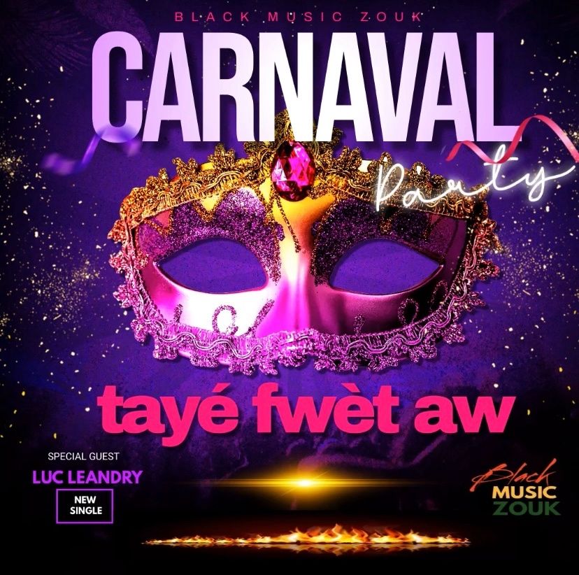 Luc Leandry on LinkedIn: BLACK MUSIC ZOUK. CARNAVAL PARTY 2024 Luc Leandry on LinkedIn: BLACK MUSIC ZOUK. CARNAVAL PARTY 2024