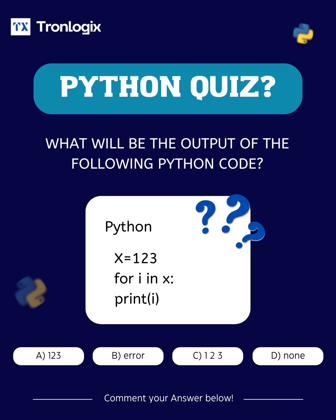 Tronlogix Tech Pvt Ltd on LinkedIn: #testyourtechknowledge #quiztime # ... Tronlogix Tech Pvt Ltd on LinkedIn: #testyourtechknowledge #quiztime # ...