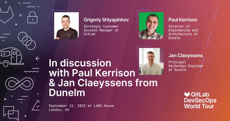 Paul Kerrison on LinkedIn: #firesidechat #devsecops #gitlab #dunelmtech Paul Kerrison on LinkedIn: #firesidechat #devsecops #gitlab #dunelmtech