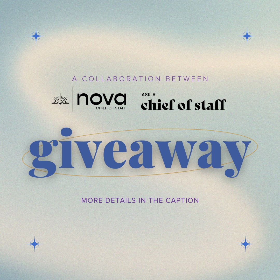 π£ Ask a Chief of Staff and Nova Chief of Staff are partnering together ... π£ Ask a Chief of Staff and Nova Chief of Staff are partnering together ...