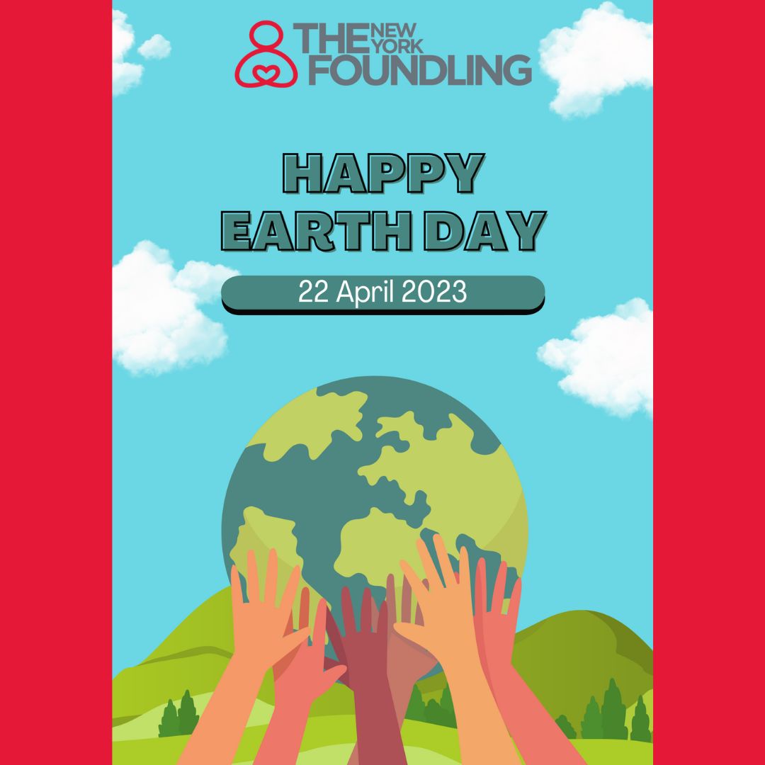 The New York Foundling on LinkedIn: Happy Earth Day from The New York ... The New York Foundling on LinkedIn: Happy Earth Day from The New York ...