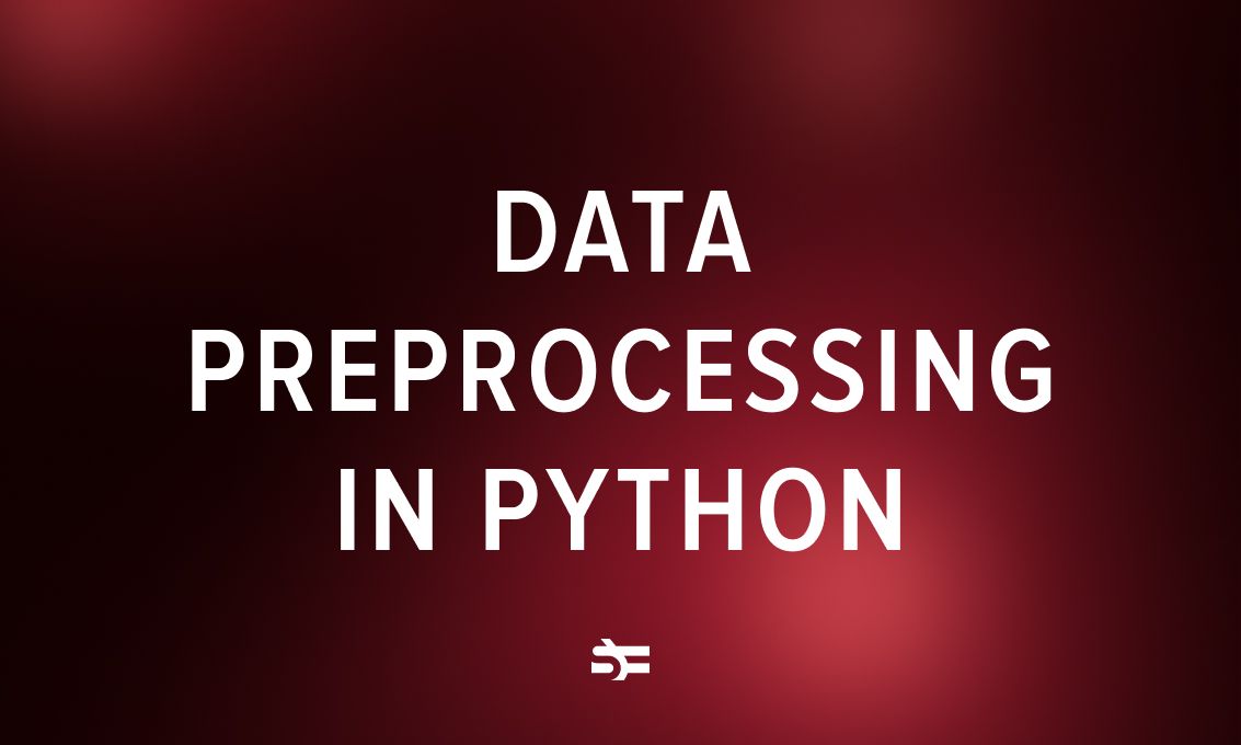 Serokell on LinkedIn: How to Preprocess Data in Python Serokell on LinkedIn: How to Preprocess Data in Python