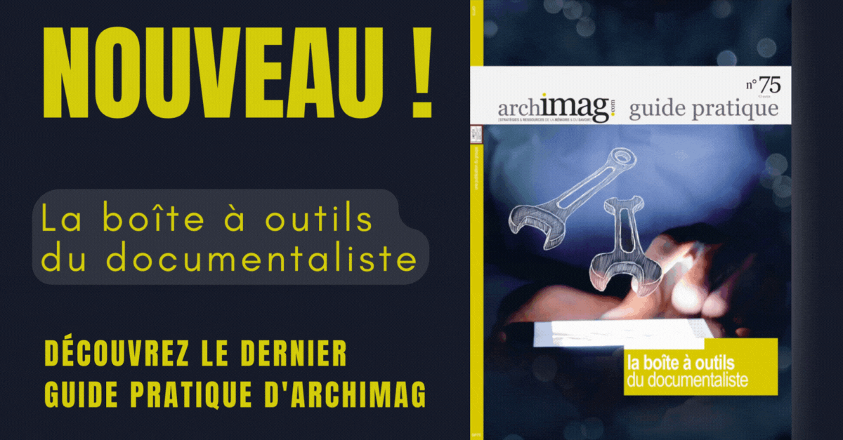 Guillaume Soto sur LinkedIn : Archimag sur LinkedIn : La boîte à outils ... Guillaume Soto sur LinkedIn : Archimag sur LinkedIn : La boîte à outils ...