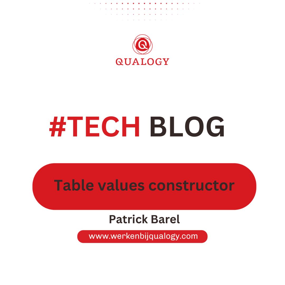 Qualogy on LinkedIn: Table values constructor | Werken bij Qualogy Qualogy on LinkedIn: Table values constructor | Werken bij Qualogy