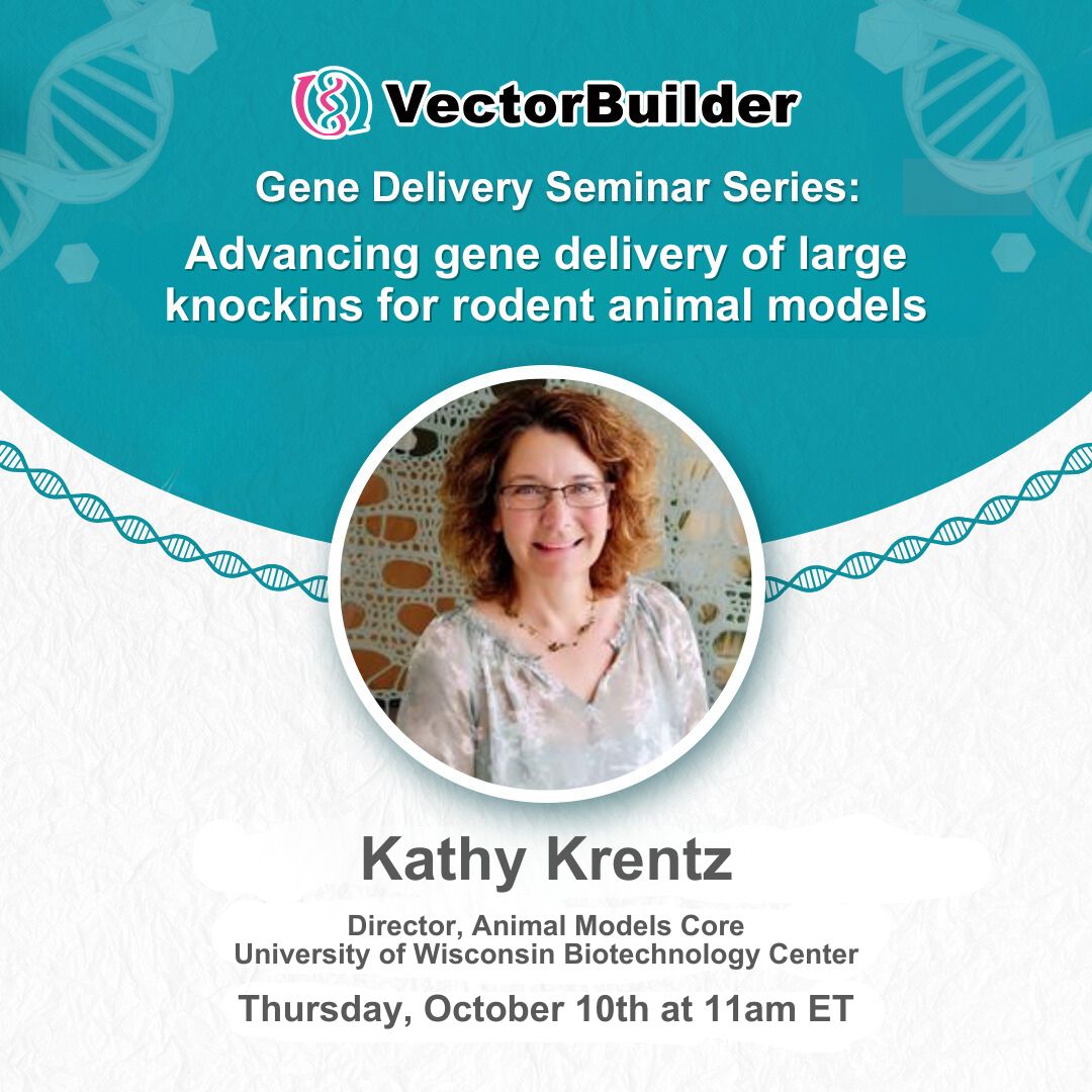 VectorBuilder on LinkedIn: Our Gene Delivery Seminar Series continues ... VectorBuilder on LinkedIn: Our Gene Delivery Seminar Series continues ...