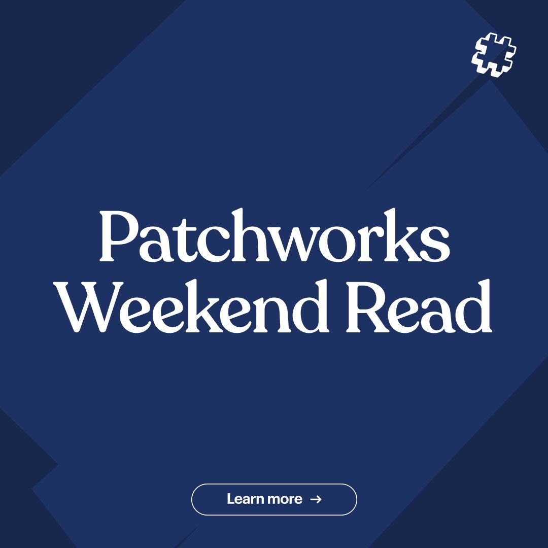 Patchworks on LinkedIn: 🚀 Patchworks Weekend Reads are here! 🌐📈 Ready ... Patchworks on LinkedIn: 🚀 Patchworks Weekend Reads are here! 🌐📈 Ready ...