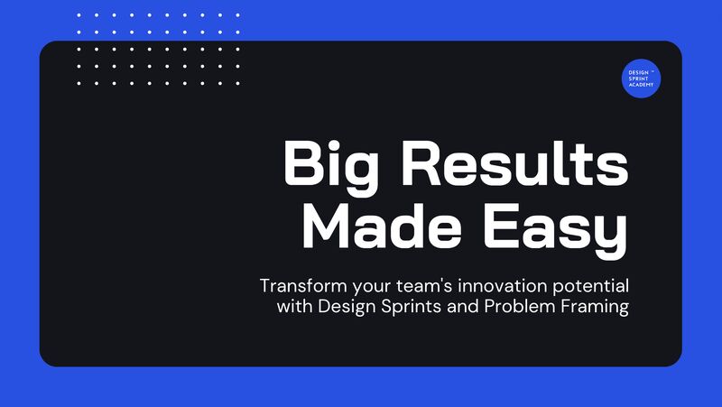 Design Sprint Academy on LinkedIn: DSA Presentation Design Sprint Academy on LinkedIn: DSA Presentation
