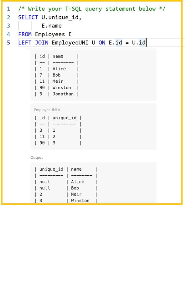 SQL: Replace Employee ID With The Unique Identifier Leetcode Question ... SQL: Replace Employee ID With The Unique Identifier Leetcode Question ...