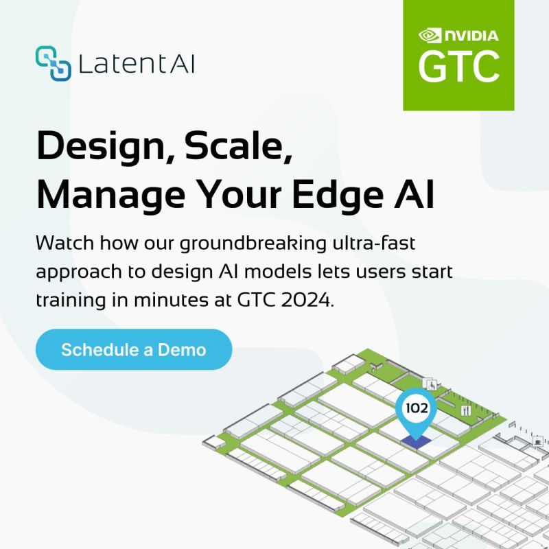 Latent AI on LinkedIn: #gtc2024 #mlops #ai #nvidia #gtc24 #nvidiagtc Latent AI on LinkedIn: #gtc2024 #mlops #ai #nvidia #gtc24 #nvidiagtc