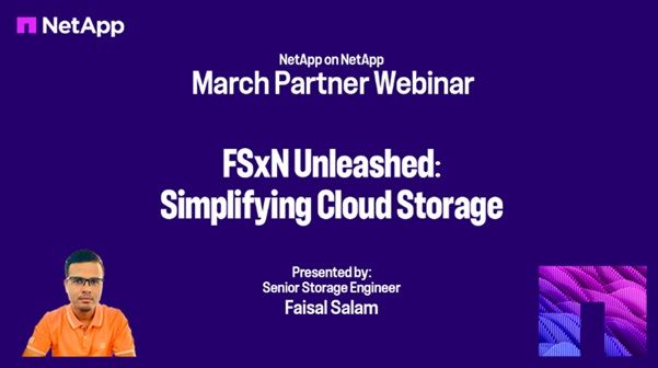 FSxN Unleashed: Simplifying Cloud Storage with Performance, Protection ... FSxN Unleashed: Simplifying Cloud Storage with Performance, Protection ...