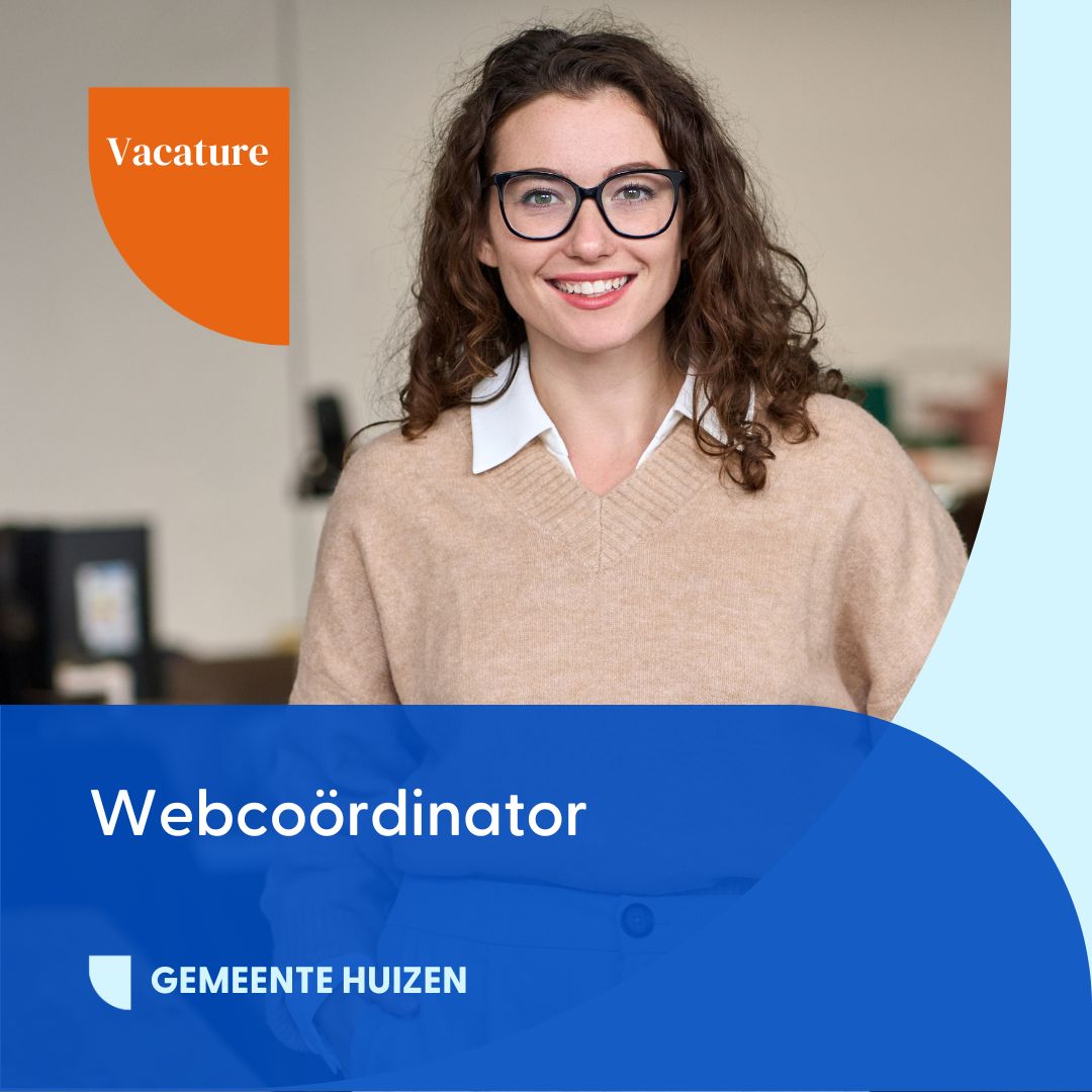 Gemeentebanen.nl op LinkedIn: Gemeente Huizen zoekt een Webcoördinator Gemeentebanen.nl op LinkedIn: Gemeente Huizen zoekt een Webcoördinator