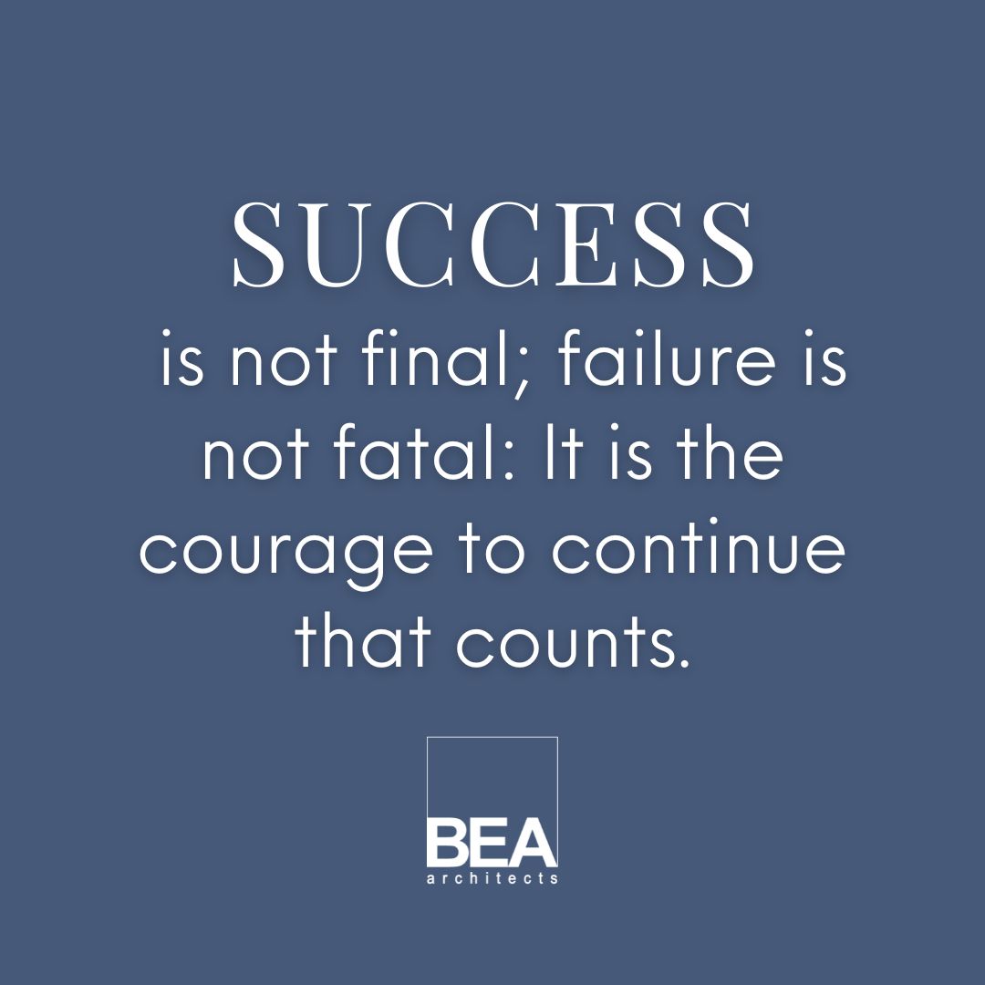 BEA Architects on LinkedIn: #success #beaarchitects #quote BEA Architects on LinkedIn: #success #beaarchitects #quote