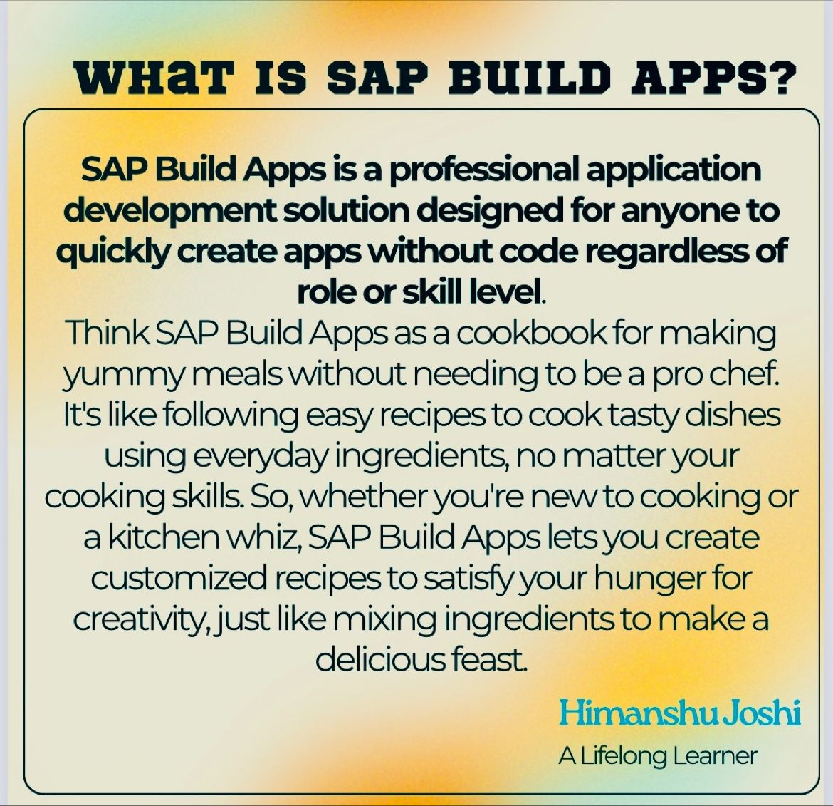 Himanshu Joshi on LinkedIn: #sapbuildapps Himanshu Joshi on LinkedIn: #sapbuildapps