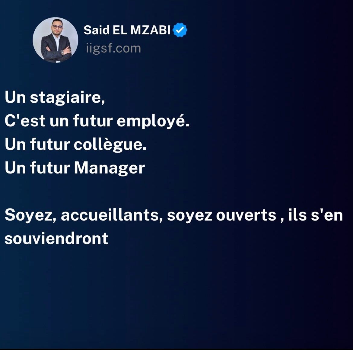 Les stagiaires sont nos futurs managers : si nous les traitons mal, ils ... Les stagiaires sont nos futurs managers : si nous les traitons mal, ils ...