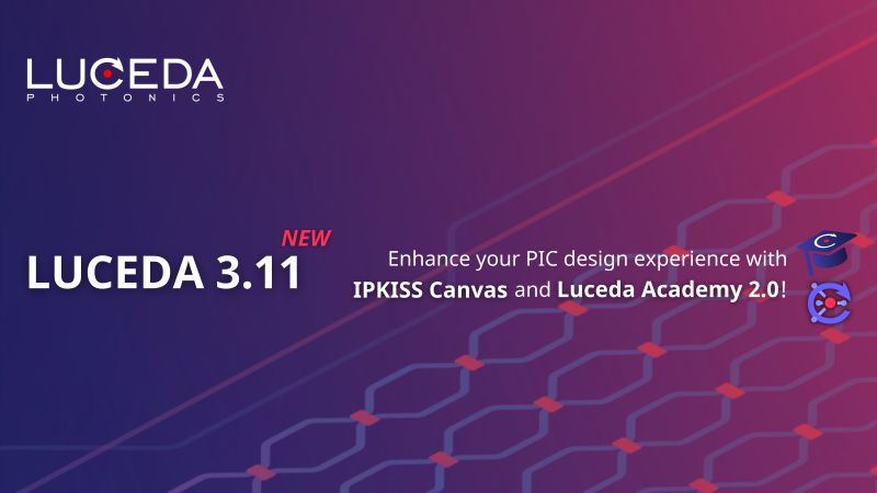 Luceda Photonics on LinkedIn: Introducing Luceda Photonics Design ... Luceda Photonics on LinkedIn: Introducing Luceda Photonics Design ...