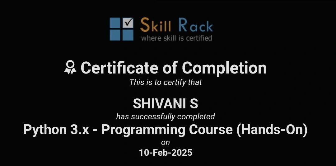 completed a course on python basics in skillrack | Shivani Sakthivel completed a course on python basics in skillrack | Shivani Sakthivel