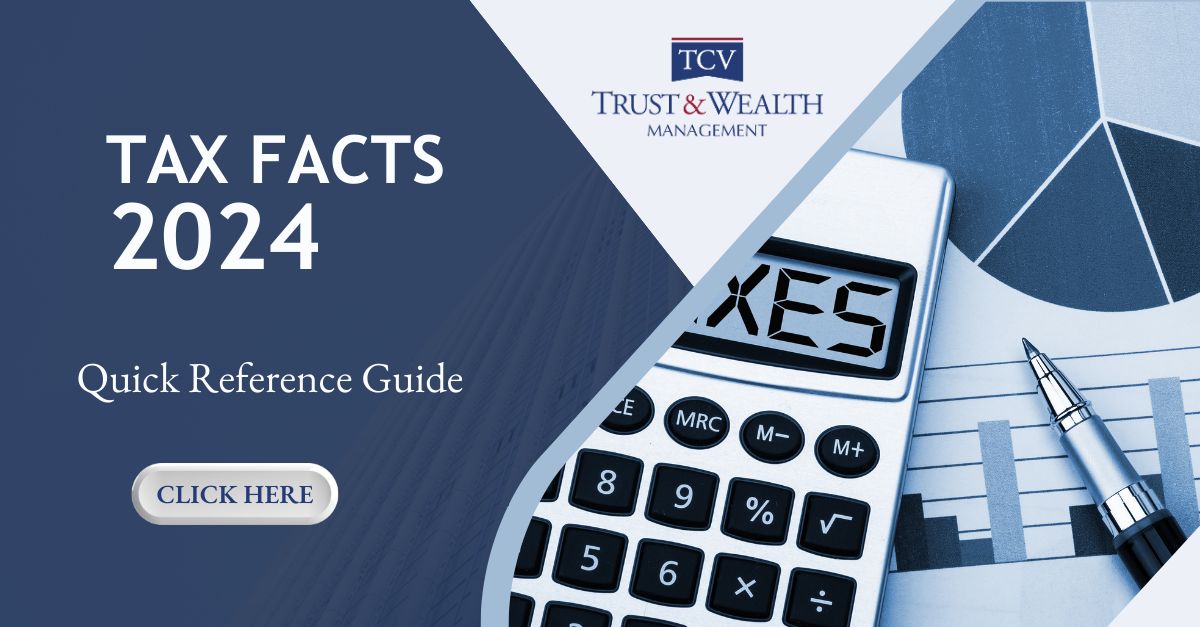 #taxes | TCV Trust & Wealth Management #taxes | TCV Trust & Wealth Management