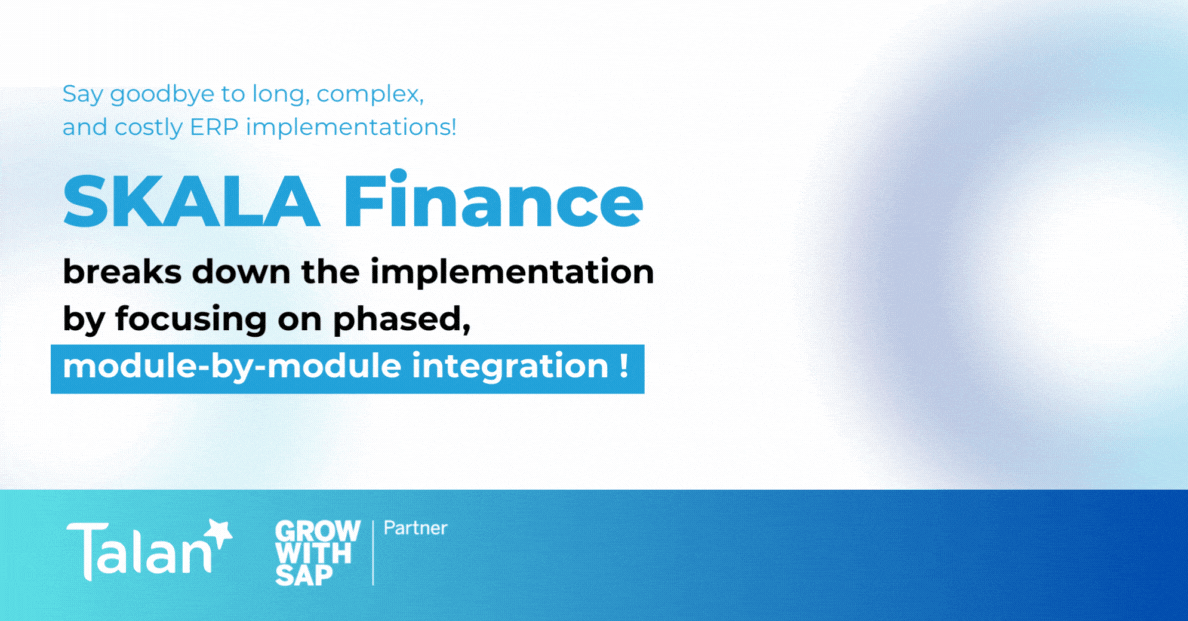 Grow with SAP - Skala Finance by Talan | Talan - Americas Grow with SAP - Skala Finance by Talan | Talan - Americas