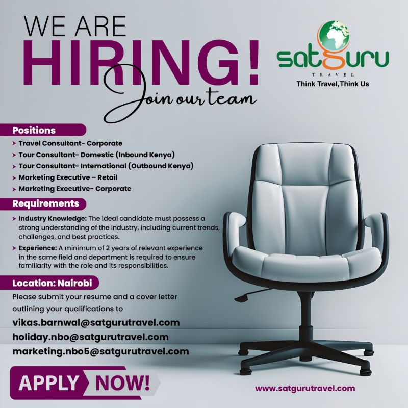 Satguru Travels Kenya on LinkedIn: #satgurutravels #wearehiring # ... Satguru Travels Kenya on LinkedIn: #satgurutravels #wearehiring # ...