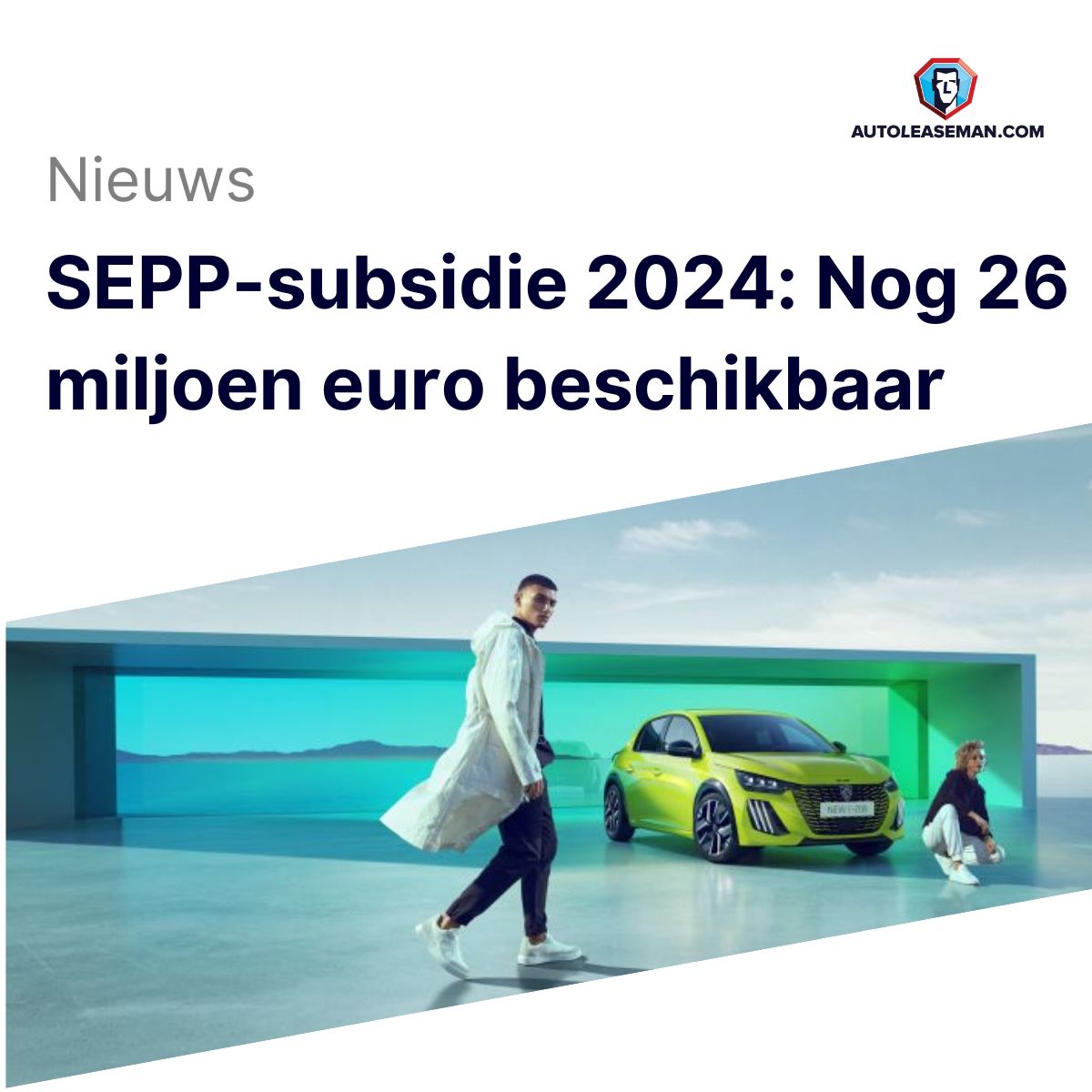 Autoleaseman.com op LinkedIn: SEPP-subsidie 2024: Nog 26 miljoen euro ... Autoleaseman.com op LinkedIn: SEPP-subsidie 2024: Nog 26 miljoen euro ...