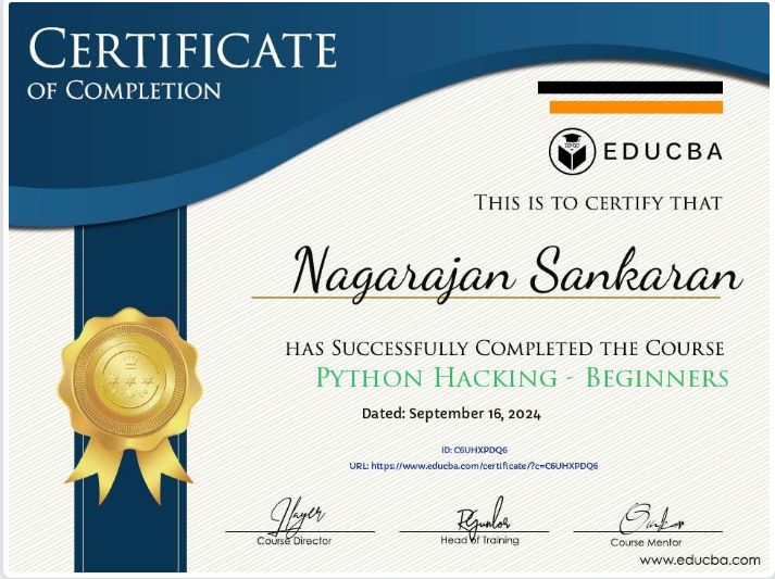 Nagarajan Sankaran on LinkedIn: Python Hacking Certificate Nagarajan Sankaran on LinkedIn: Python Hacking Certificate