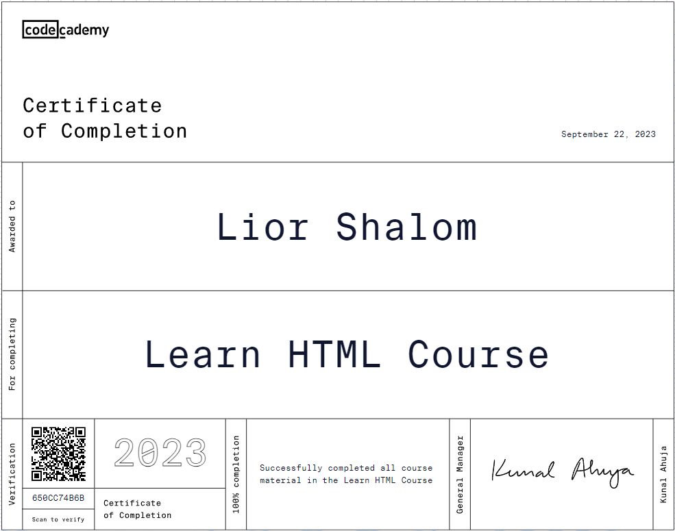 Earned HTML course from Codecademy | Lior Shalom 🛡️ posted on the topic ... Earned HTML course from Codecademy | Lior Shalom 🛡️ posted on the topic ...