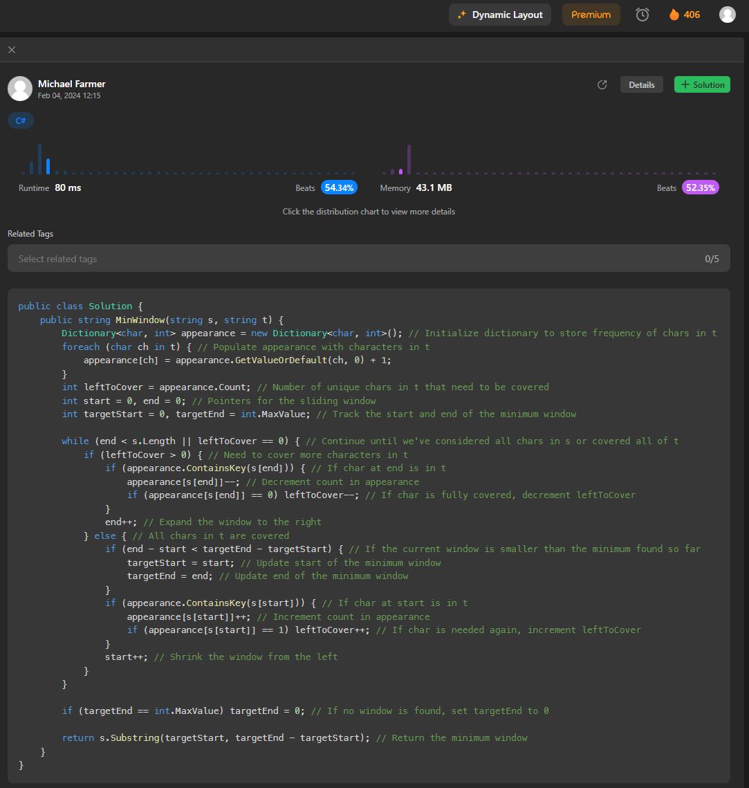 Day 406 of Daily LeetCode | 76. Minimum Window Substring… | Michael Farmer Day 406 of Daily LeetCode | 76. Minimum Window Substring… | Michael Farmer