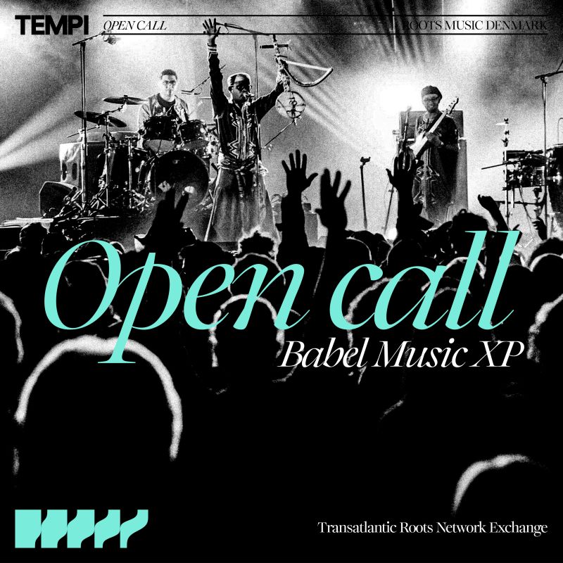 OPEN CALL: BABEL MUSIC XP 20.-22. Marts 2025 ☎️ NB! Kort deadline! Nu ... OPEN CALL: BABEL MUSIC XP 20.-22. Marts 2025 ☎️ NB! Kort deadline! Nu ...