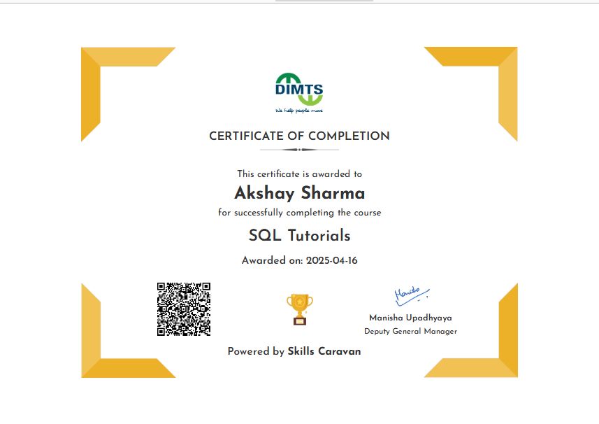 Successfully Completed the Course of SQL Tutorials | Akshay Sharma Successfully Completed the Course of SQL Tutorials | Akshay Sharma