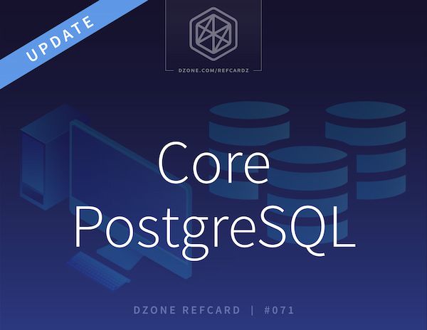 Refcard update: PostgreSQL basics | DZone posted on the topic | LinkedIn Refcard update: PostgreSQL basics | DZone posted on the topic | LinkedIn