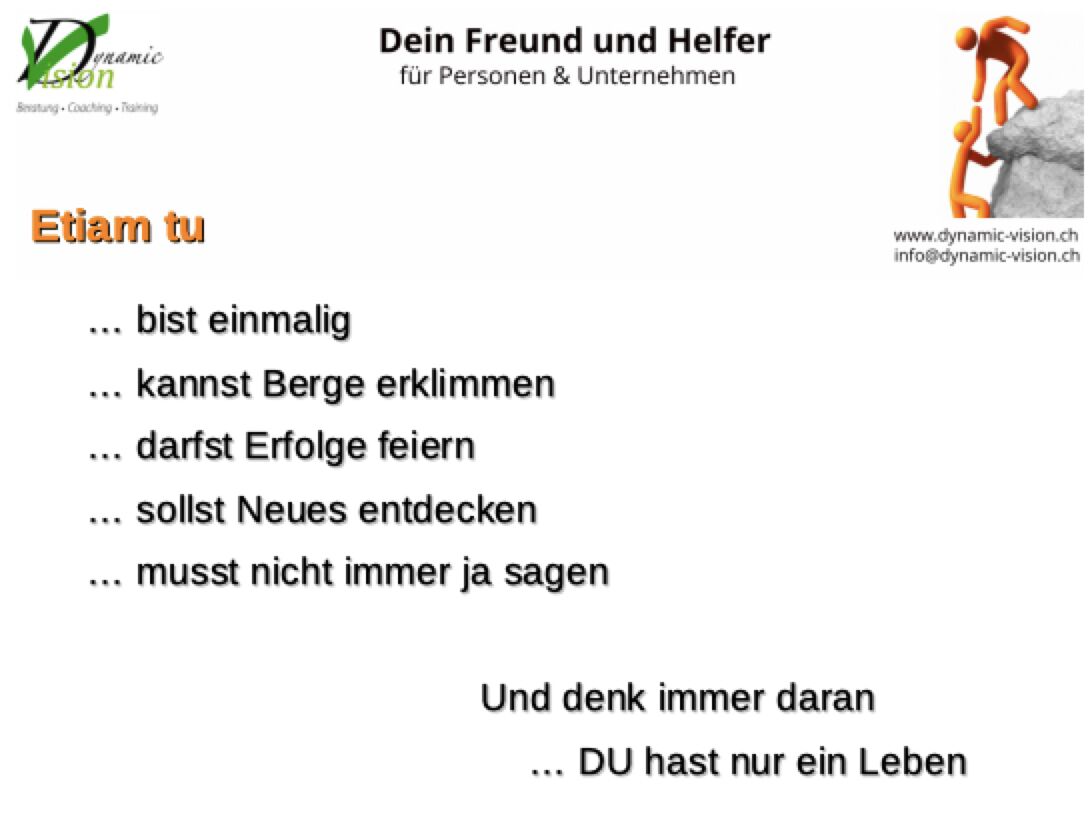 Dynamic Vision - Persönlichkeits- & Unternehmensentwicklung auf ... Dynamic Vision - Persönlichkeits- & Unternehmensentwicklung auf ...
