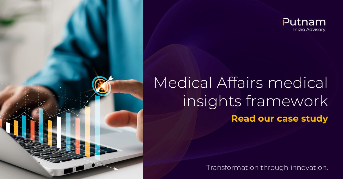 Putnam on LinkedIn: Medical affairs medical insights framework - Putnam Putnam on LinkedIn: Medical affairs medical insights framework - Putnam