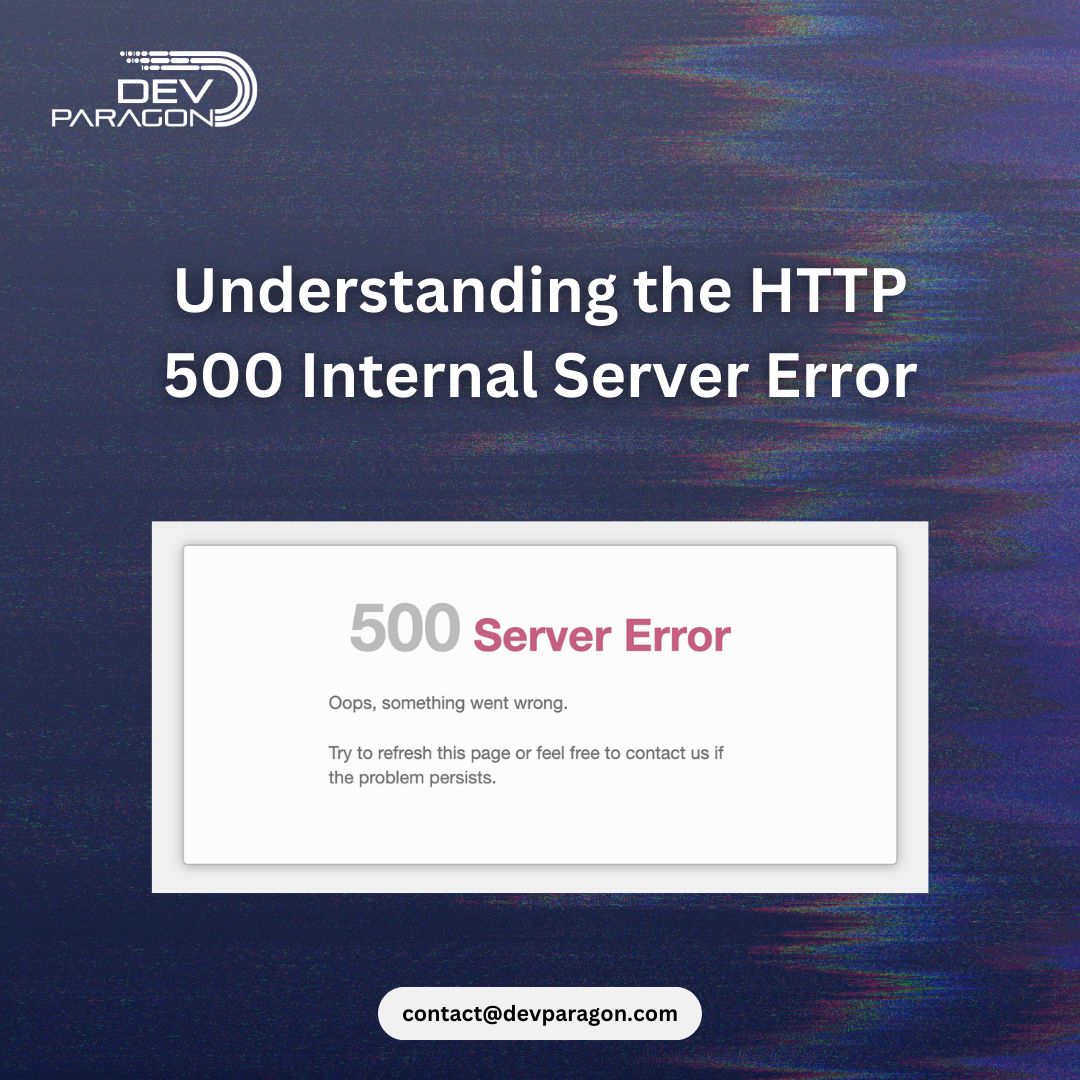 Dev Paragon on LinkedIn: #webdevelopment #servererror #http500 # ... Dev Paragon on LinkedIn: #webdevelopment #servererror #http500 # ...