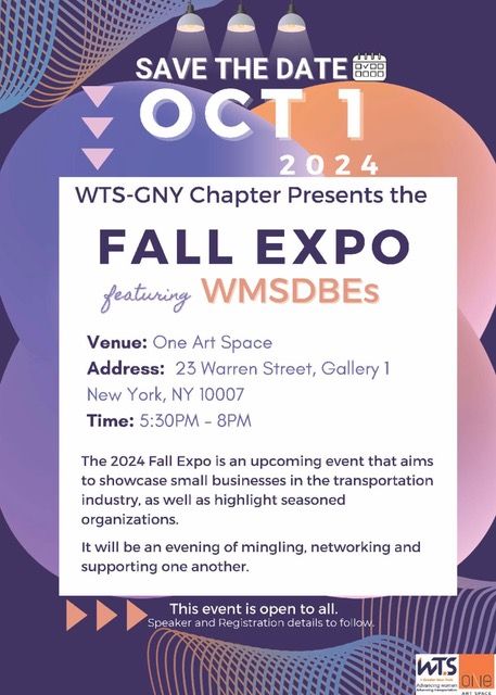 SAVE THE DATE for the WTS-GNY Fall WMSDBE Expo! The 2024 Fall Expo is ... SAVE THE DATE for the WTS-GNY Fall WMSDBE Expo! The 2024 Fall Expo is ...
