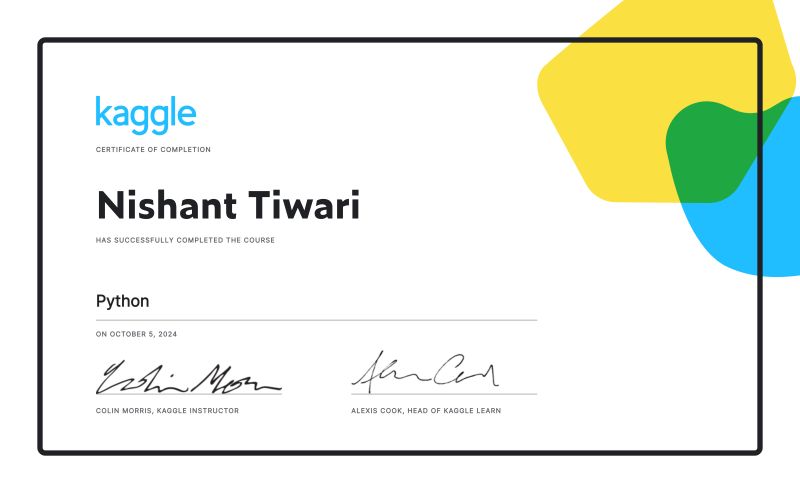 #python #kaggle #certificate #learningjourney #datascience | Nishant Tiwari #python #kaggle #certificate #learningjourney #datascience | Nishant Tiwari