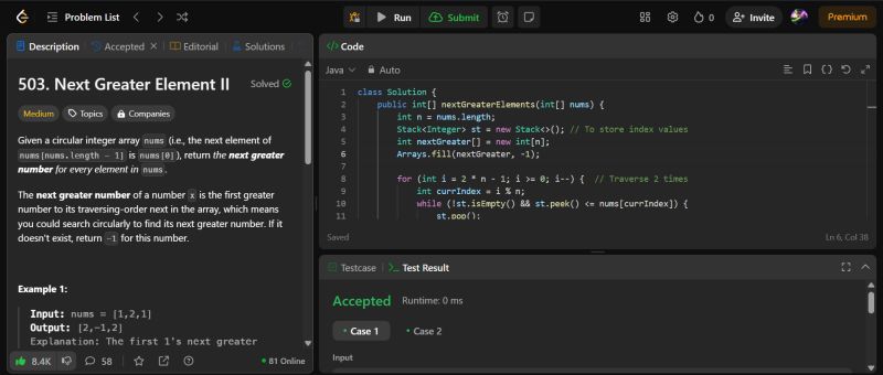 🚀 Solved Leetcode 503: Next Greater Element II 🏆 Today, I tackled an ... 🚀 Solved Leetcode 503: Next Greater Element II 🏆 Today, I tackled an ...