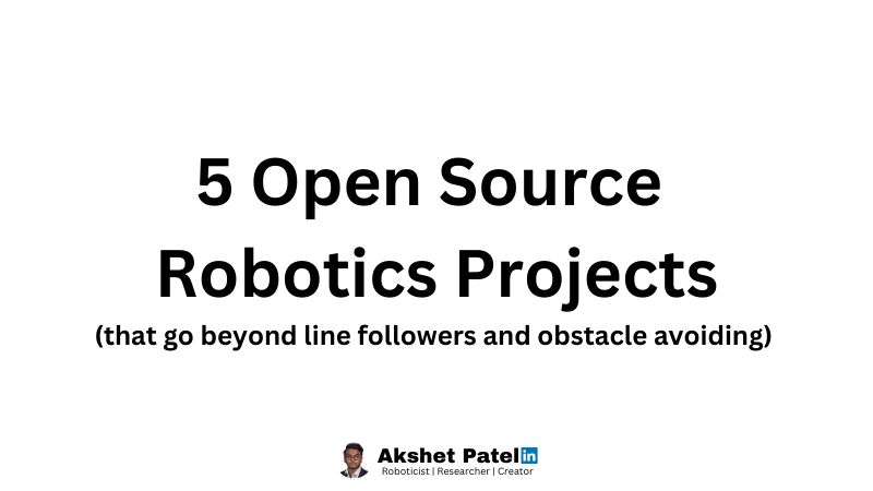 🤖5 Open Source Robotics Projects🤖 That Go Beyond Line Followers and ... 🤖5 Open Source Robotics Projects🤖 That Go Beyond Line Followers and ...