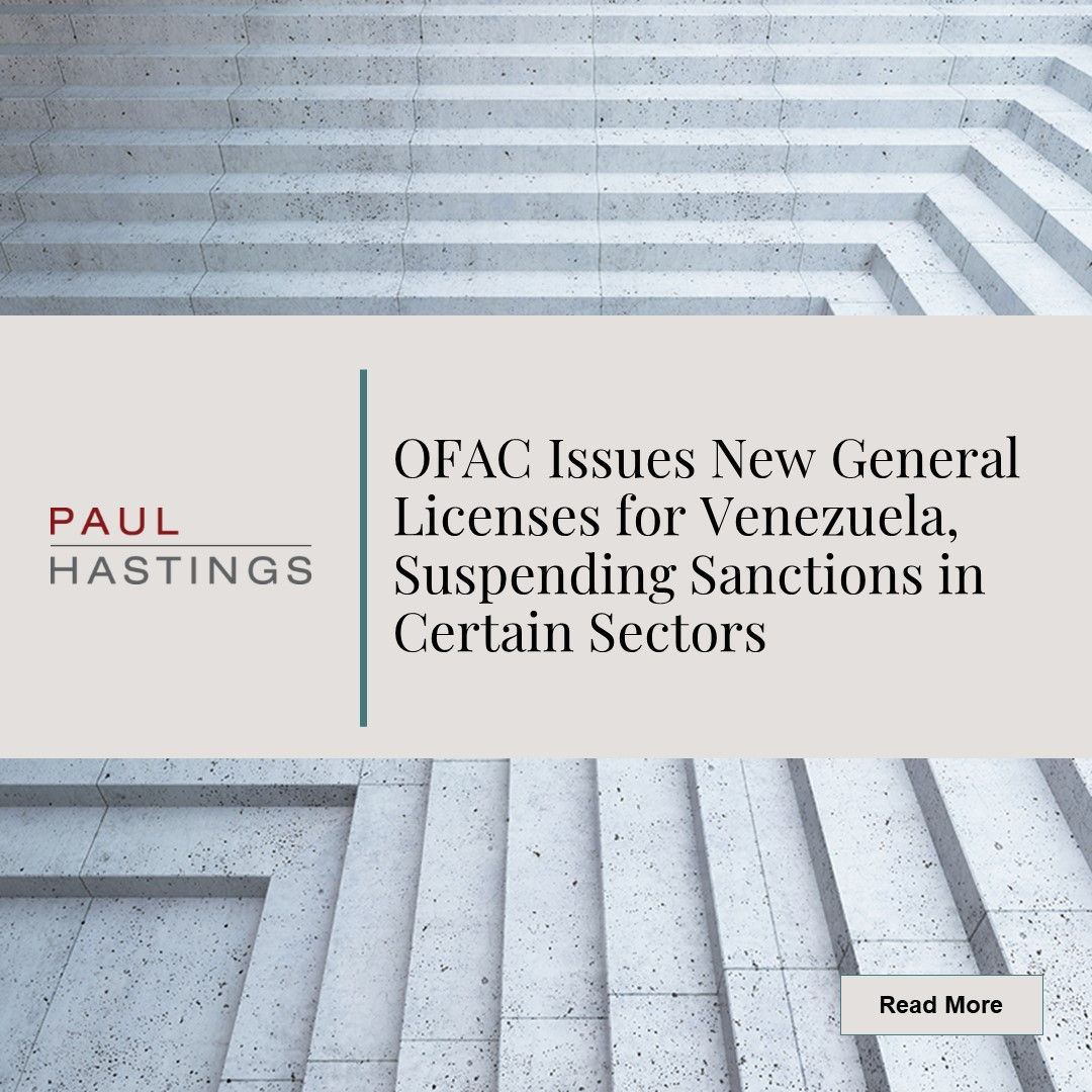 Paul Hastings on LinkedIn: OFAC Issues New General Licenses for ... Paul Hastings on LinkedIn: OFAC Issues New General Licenses for ...
