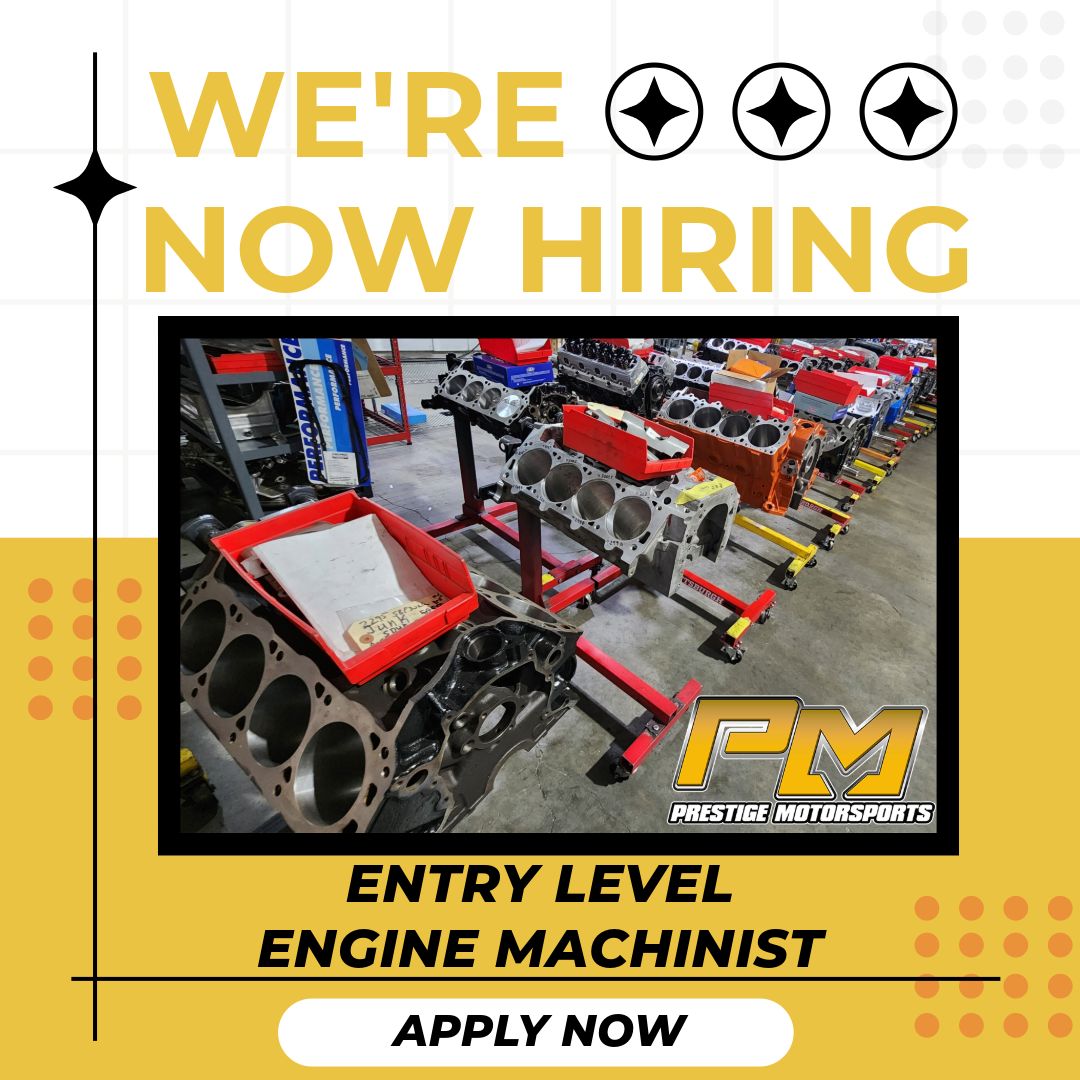 Prestige Motorsports on LinkedIn: Entry Level Engine Machinist We are ... Prestige Motorsports on LinkedIn: Entry Level Engine Machinist We are ...