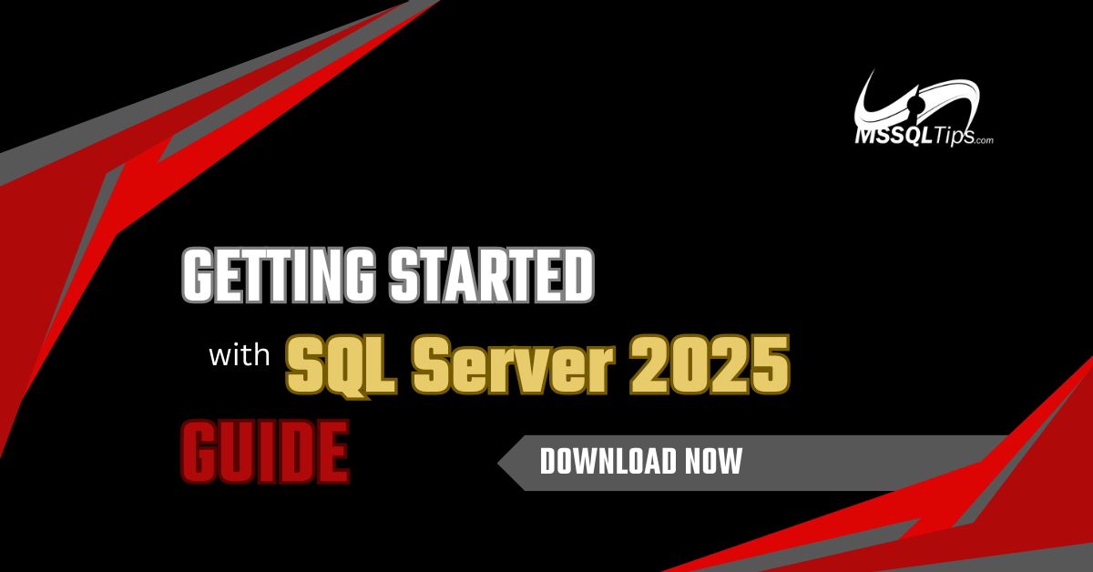 SQL Server 2025: A Getting Started Guide | Jeremy Kadlec posted on the ... SQL Server 2025: A Getting Started Guide | Jeremy Kadlec posted on the ...