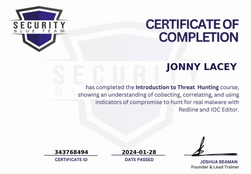 Completed Intro to Threat Hunting with Security Blue Team | Jonny Lacey ... Completed Intro to Threat Hunting with Security Blue Team | Jonny Lacey ...