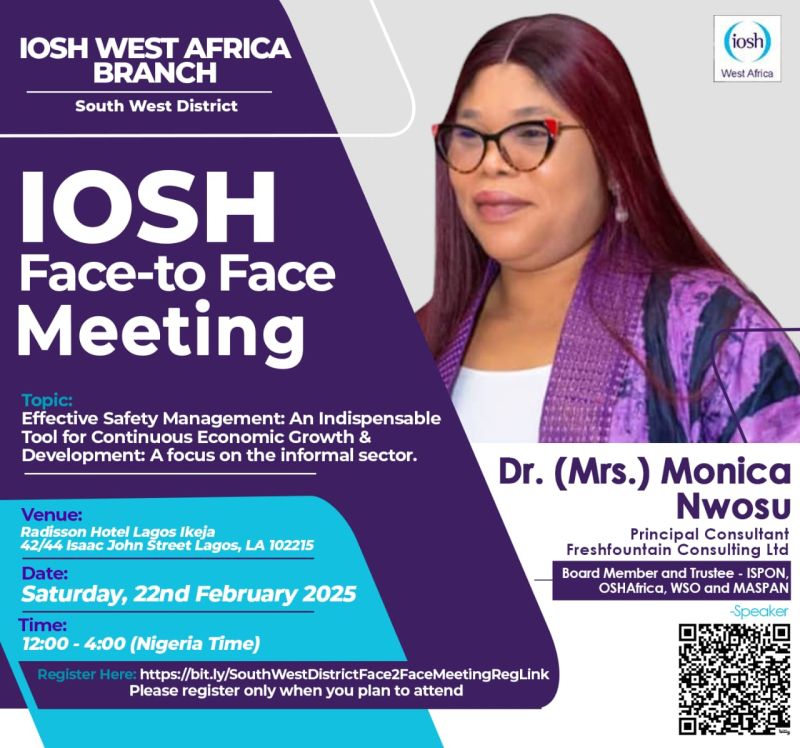 IOSH West Africa Branch South West District is inviting you to her next ... IOSH West Africa Branch South West District is inviting you to her next ...