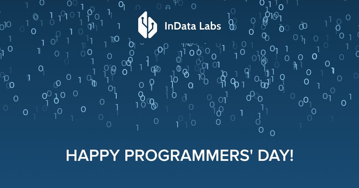 #programmersday #softwareengineers #developers | InData Labs #programmersday #softwareengineers #developers | InData Labs