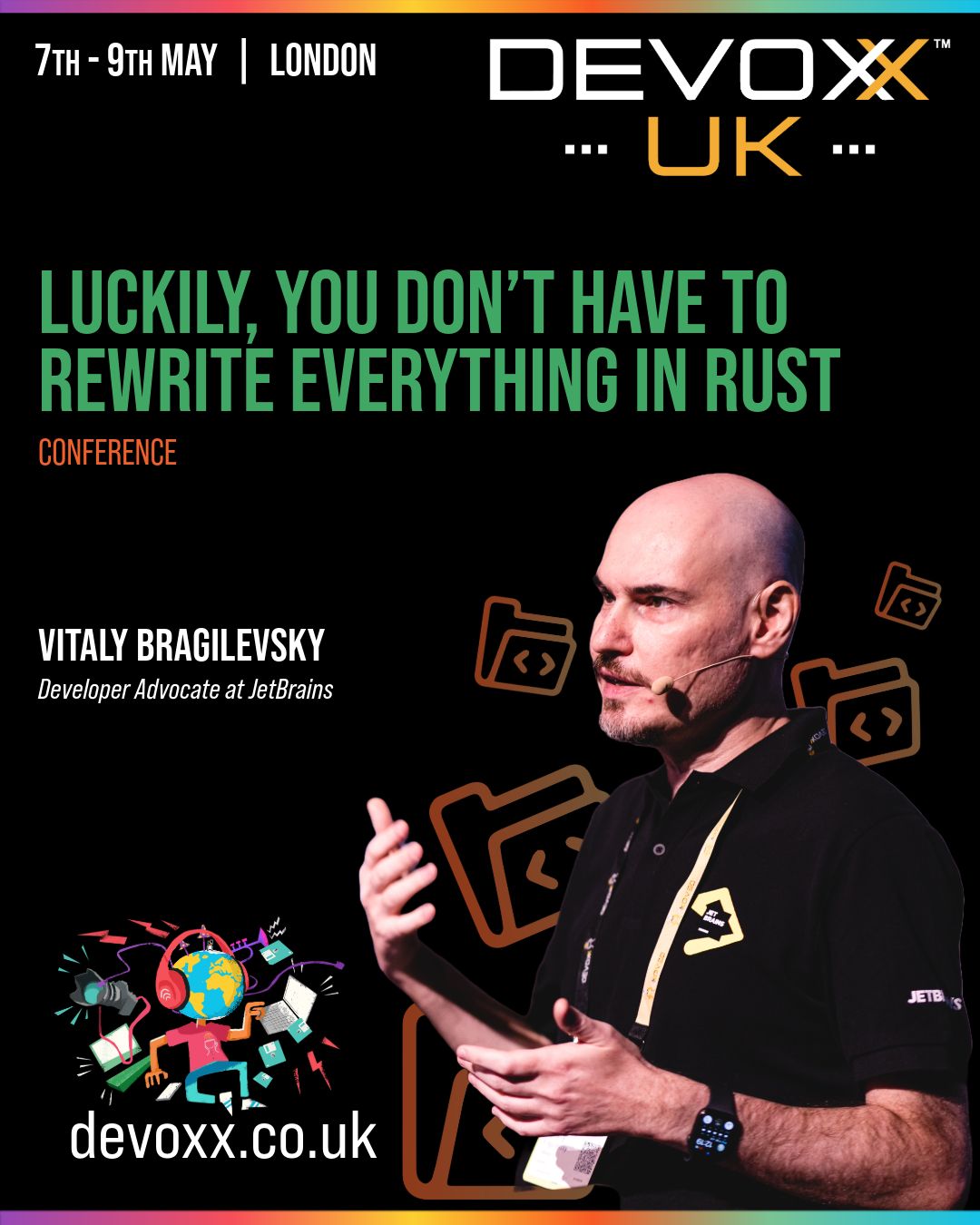 My first ever talk at Devoxx UK! I’ll be speaking about Rust – how it ... My first ever talk at Devoxx UK! I’ll be speaking about Rust – how it ...