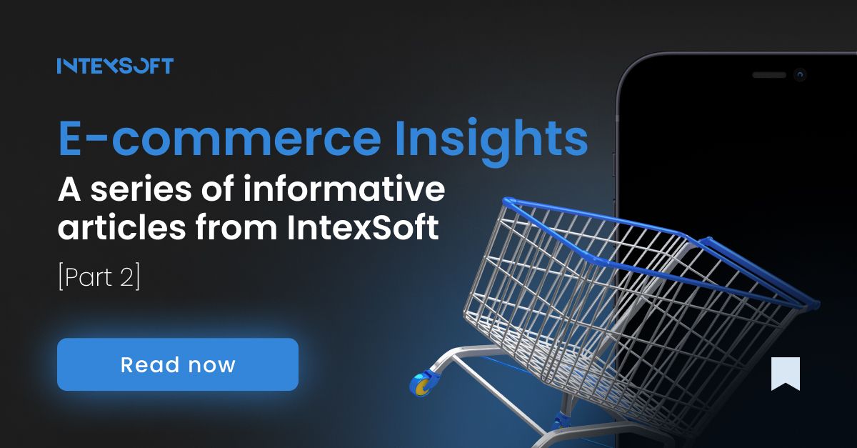IntexSoft Software Development on LinkedIn: #intexsoft_ecommerce ... IntexSoft Software Development on LinkedIn: #intexsoft_ecommerce ...