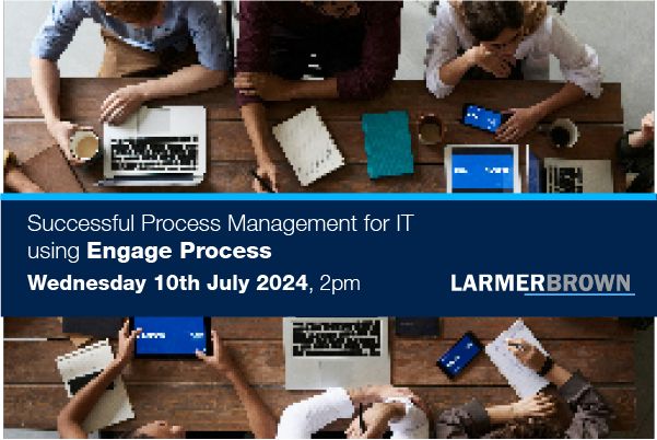 Webinar on Engage Process for IT projects | Larmer Brown Limited posted ... Webinar on Engage Process for IT projects | Larmer Brown Limited posted ...