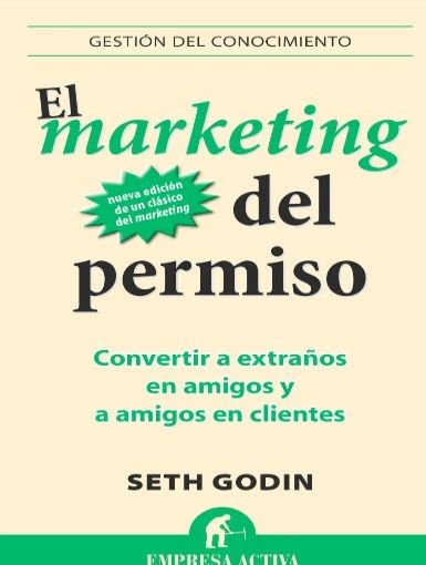 Libro: El marketing del permiso Link de descarga: https://lnkd.in/eNrUR ... Libro: El marketing del permiso Link de descarga: https://lnkd.in/eNrUR ...