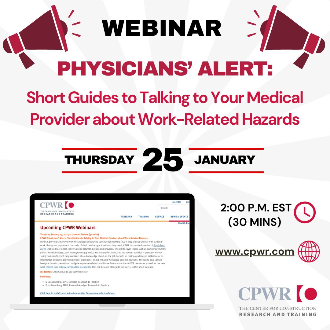TOMORROW: CPWR Webinar Thursday, January 25 at 2 PM ET: CPWR Physicians ... TOMORROW: CPWR Webinar Thursday, January 25 at 2 PM ET: CPWR Physicians ...