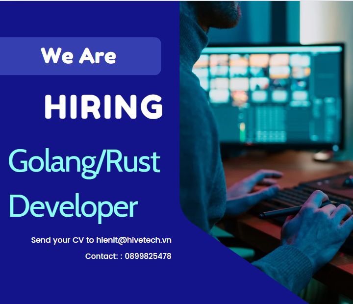 #golang #rust | Lưu Thanh Hiền #golang #rust | Lưu Thanh Hiền