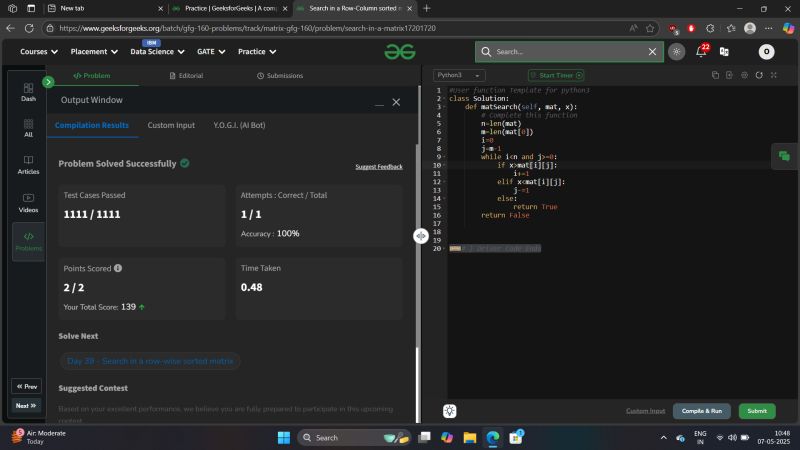 #geeksforgeeks #dsa #100daysofcode #codingjourney #matrixsearch… | Omm Sahu #geeksforgeeks #dsa #100daysofcode #codingjourney #matrixsearch… | Omm Sahu